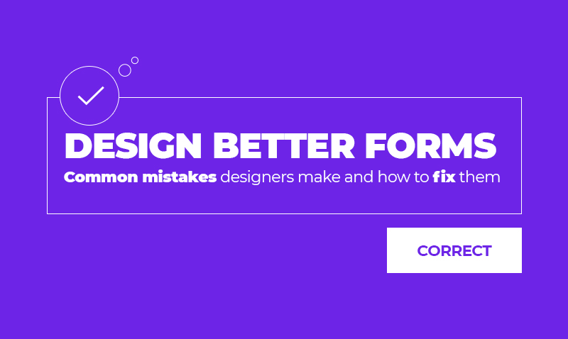 Design Better Forms